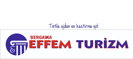 Effem Turizm ile gezmenin şimdi tam zamanı